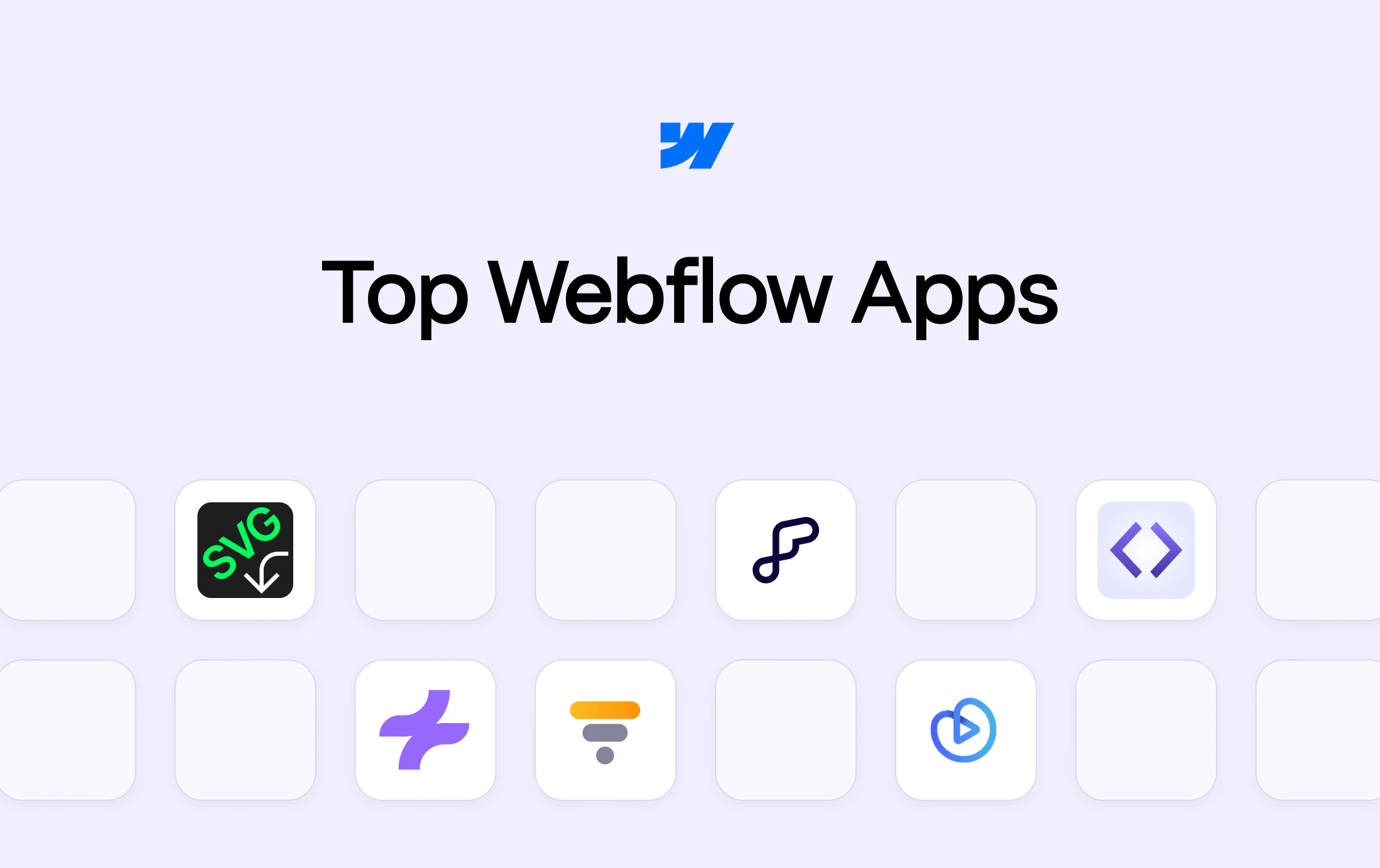 Top 7 Webflow Apps to Install on Your Website in 2024